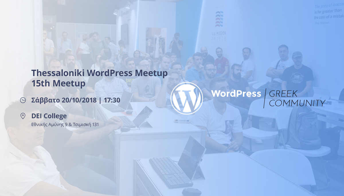 15th WordPress Thessaloniki Meetup — WordPress Greek Community